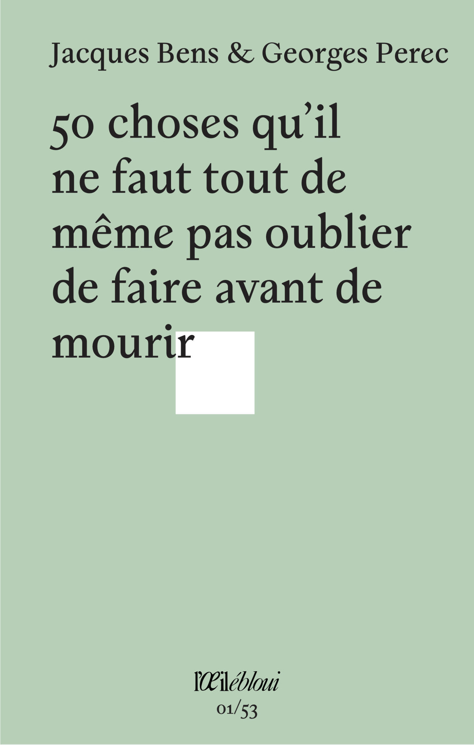 50 choses qu'il ne faut tout de même pas oublier de faire avant de ...